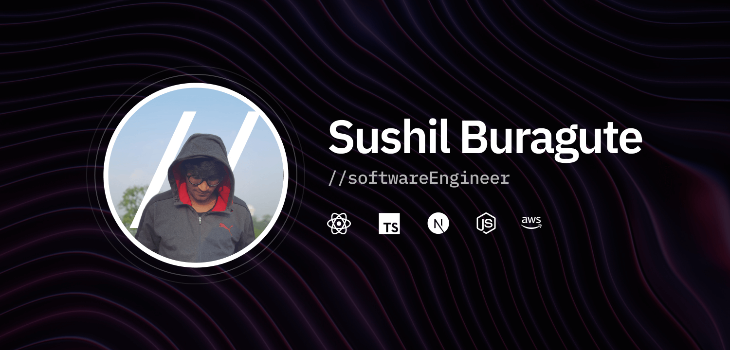 Sushil Buragute | Developer, designer, writer